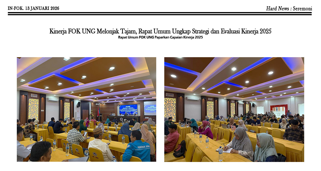 Kinerja FOK UNG Melonjak Tajam, Rapat Umum Ungkap Strategi dan Evaluasi ...