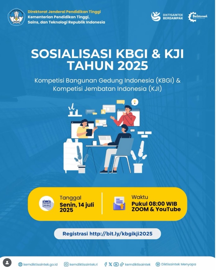 Sosialisasi Kompetensi Bangunan Gedung Indonesia (KBGI) dan Kompetisi Jembatan Indonesia (KJI) 2025